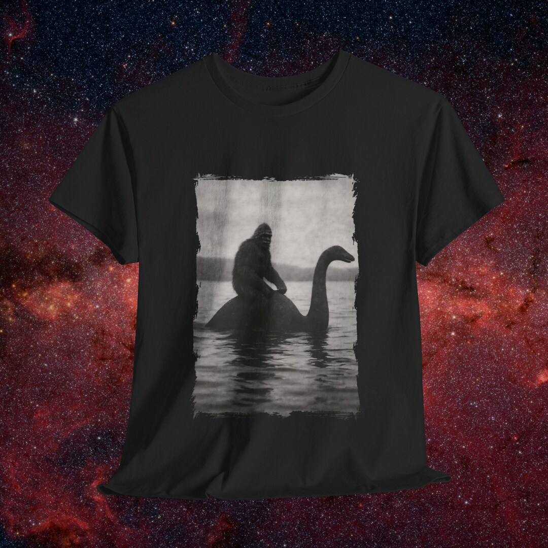 Bigfoot and Nessie | Funny T-shirt, Meme, Conspiracy, Loch Ness ...
