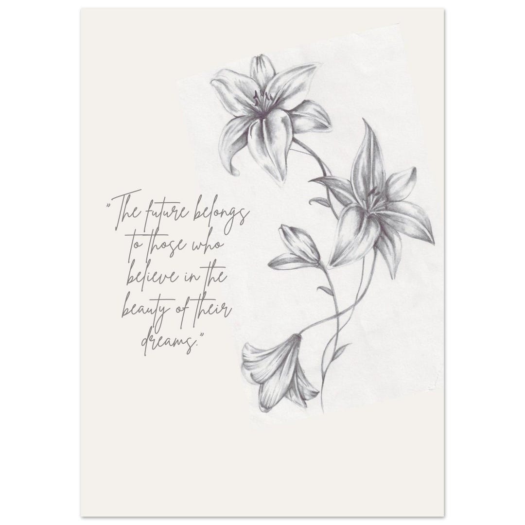 Hand-drawn Lily Poster With Eleanor Roosevelt Quote - Inspiring Home ...