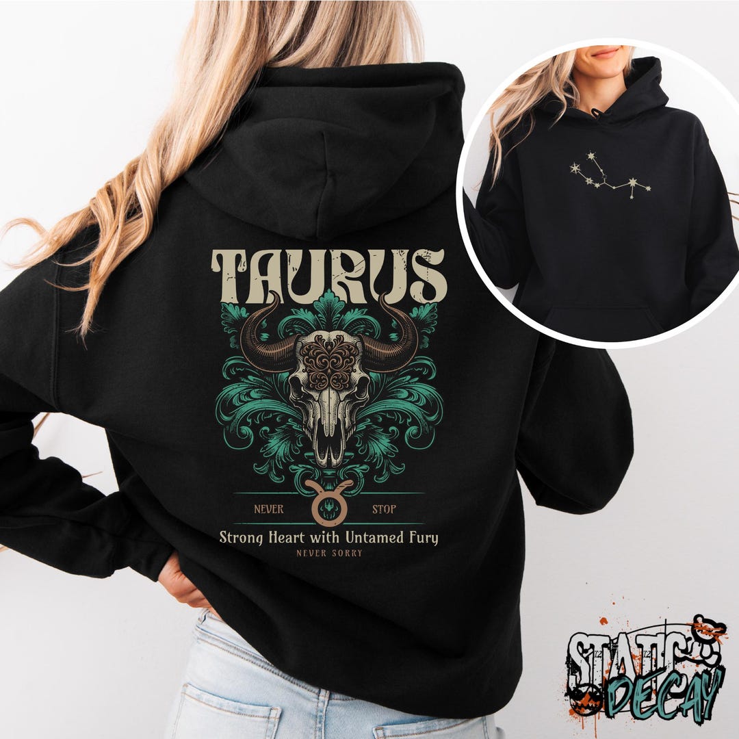 Taurus Zodiac Toxic Traits Hoodie, Edgy Astrology Sweatshirt, Horoscope ...