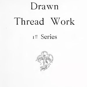Drawn Thread Work, 1st Series Ebook PDF -- INSTANT Download -- Vintage ...
