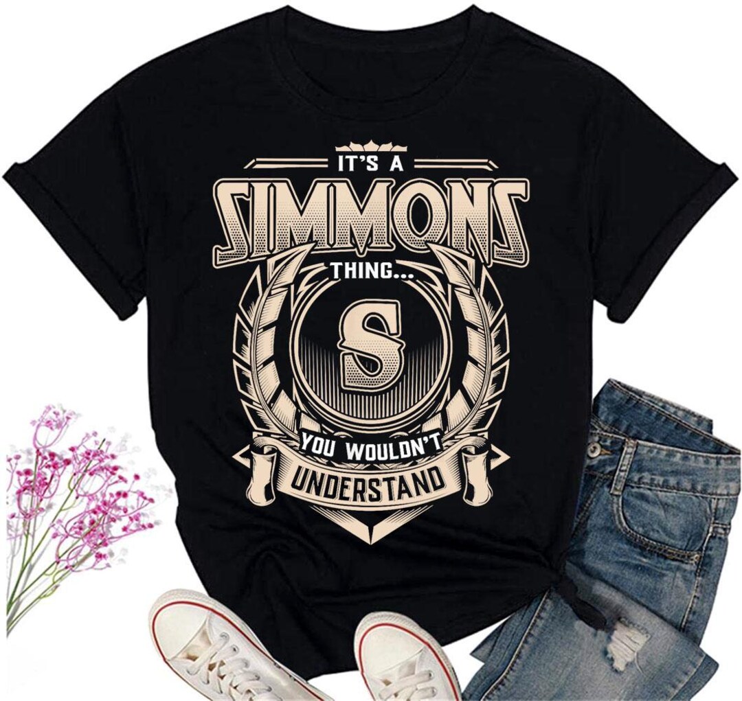 It's A Simmons Thing You Wouldn't Understand Last Name PNG, Birthday ...