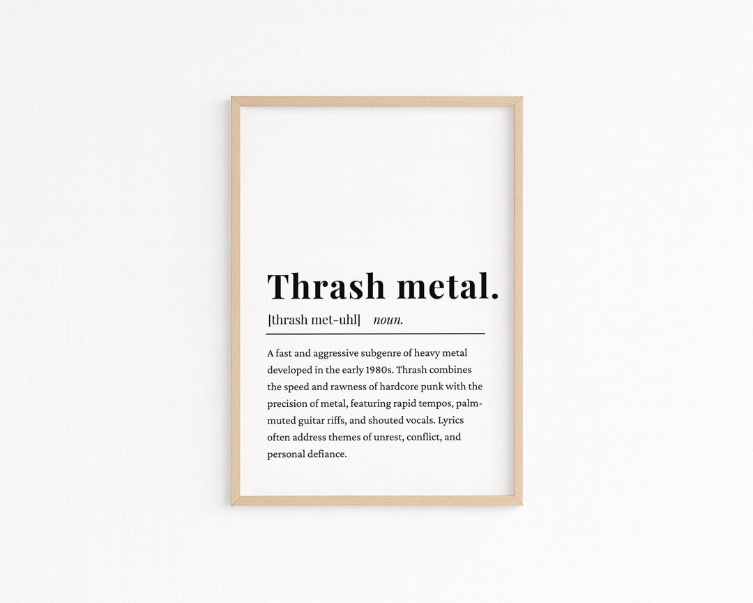Thrash Metal Definition Print, 80s Thrash Metal Wall Art, Alt Music ...