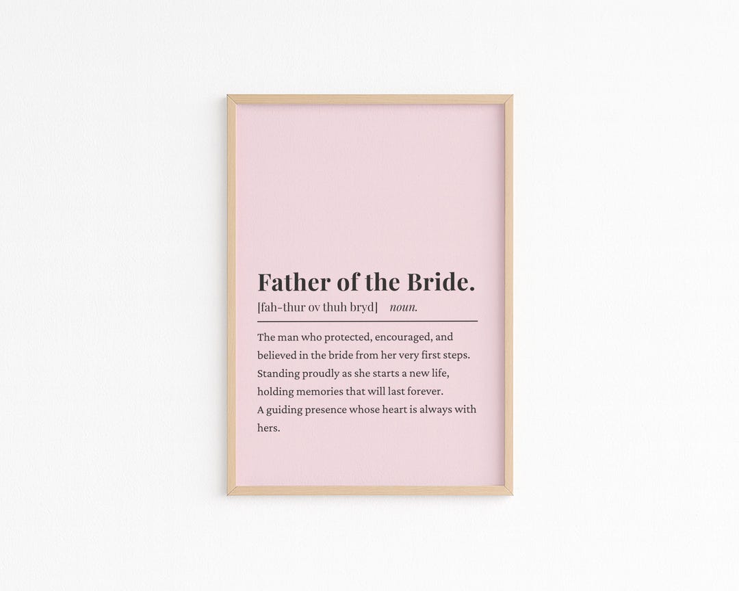 Father of the Bride Definition Print, Wedding Wall Art, Pink Bridal ...
