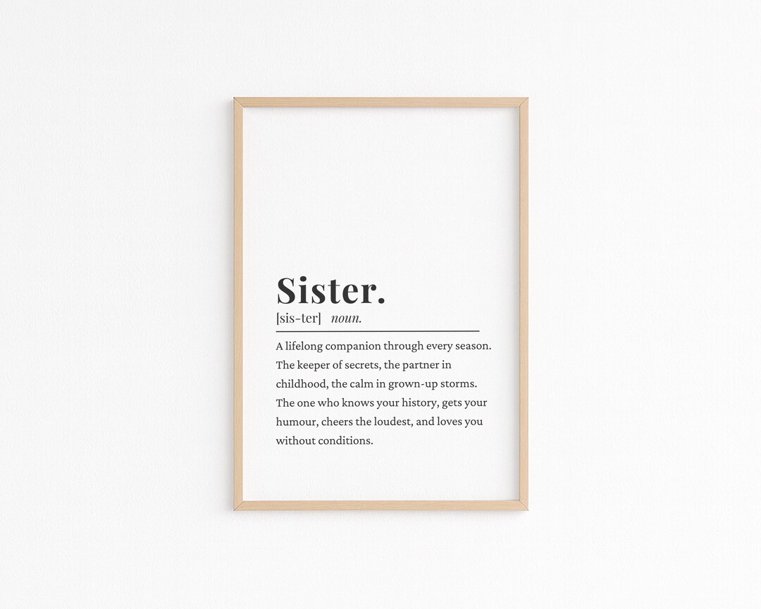 Sister Definition Print, Sister Wall Art, Meaningful Sister Gift ...