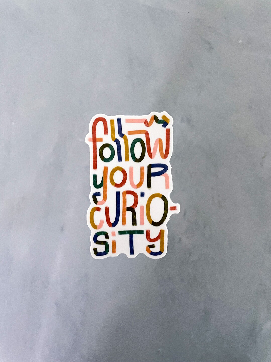 Follow Your Curiosity Sticker Vinyl Sticker Laptop Decal Hand Lettered ...