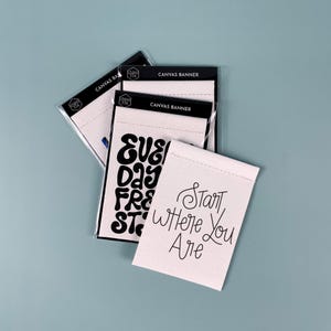 Start Where You Are Standing Banner - Canvas Print - Tiny Art - Mini ...