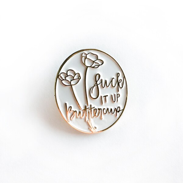 Suck It up Buttercup - Etsy