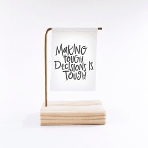 Making Tough Decisions and Tough Standing Banner Canvas - Etsy