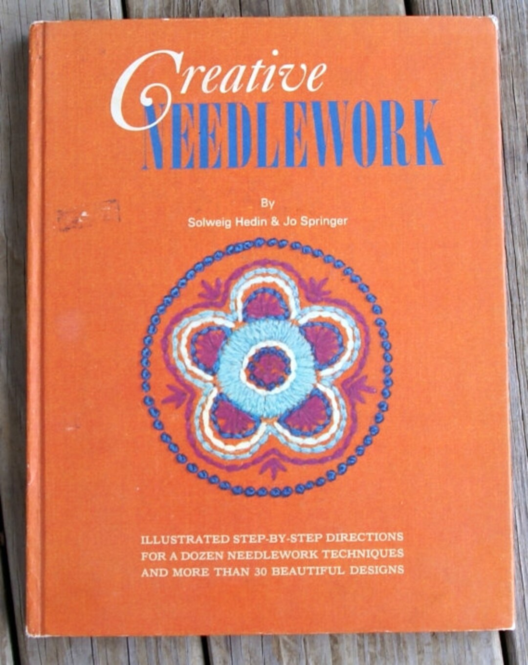 Vintage 1969 Edition of Creativeneedlework, by Solweig Heden and Jo ...