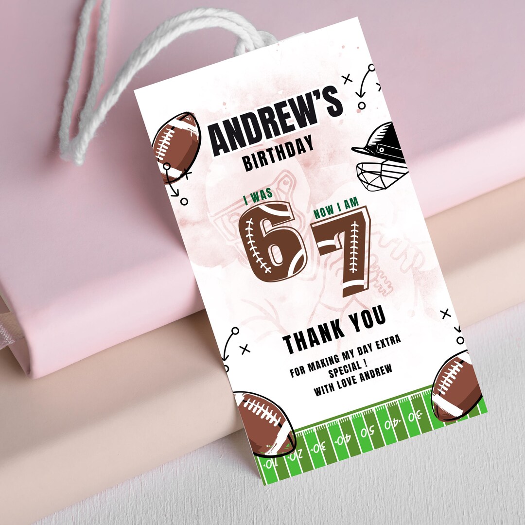 Football Six Seven Birthday Thank You Tag, 6 7 Meme, Football 7th ...