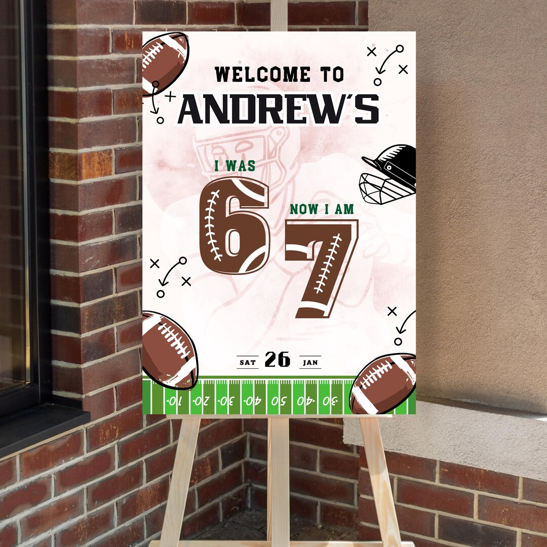Football Six Seven Birthday Welcome Sign, 6 7 Meme, Football 7th ...