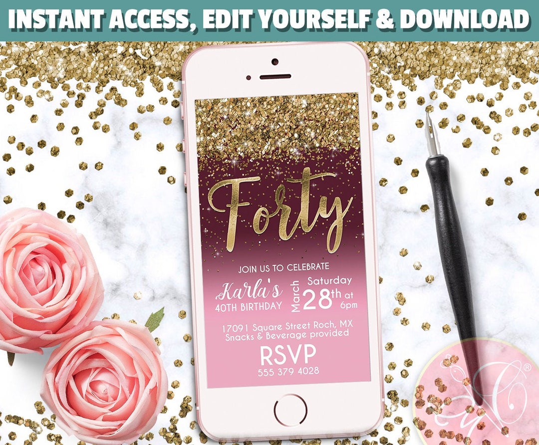 Forty Birthday Phone Invitation, Rose Gold, Gold Glitter, 40th Birthday ...