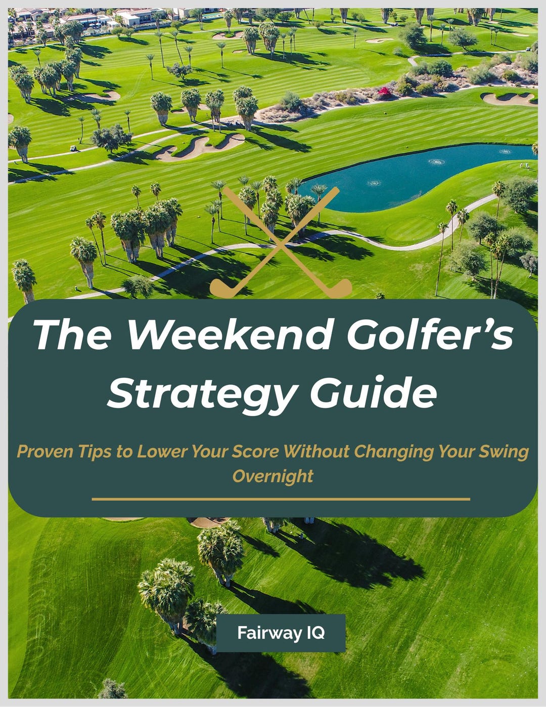 Golf Strategy Ebook – Digital Guide to Lower Your Score & Improve Your ...