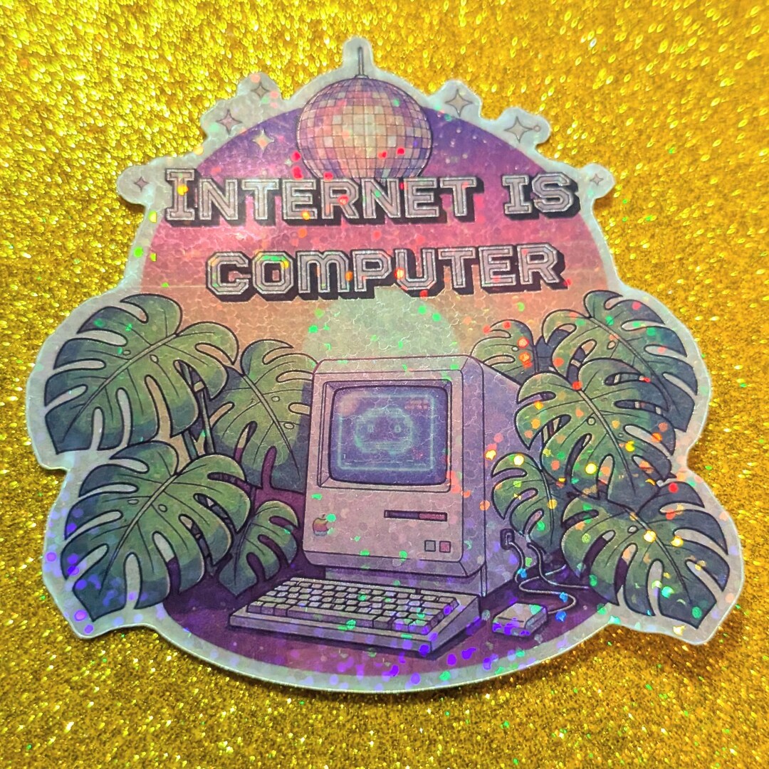 Internet is Computer Glitter Sticker: Monstera Disco Edition - Etsy