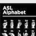 ASL Alphabet Digital Posters - Educational Black and White Poster for ...
