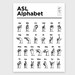 ASL Alphabet Digital Posters - Educational Black and White Poster for ...