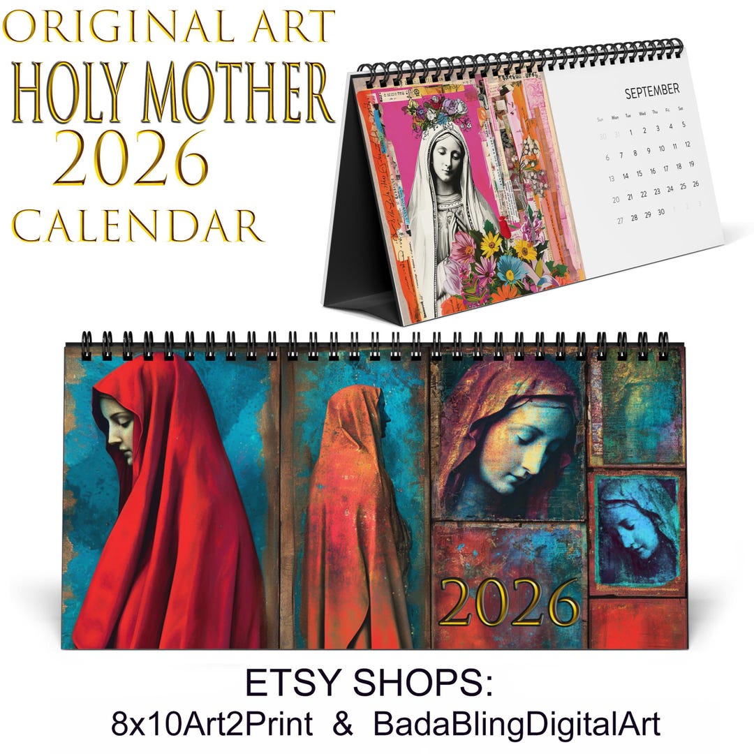 Holy Mother 2026 Desktop Calendar Original Art 13 Images of the Holy ...