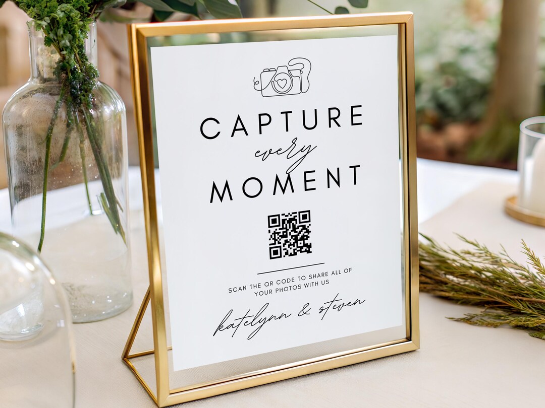 Capture Every Moment QR Code Photo Sharing Sign, Printable & Editable ...