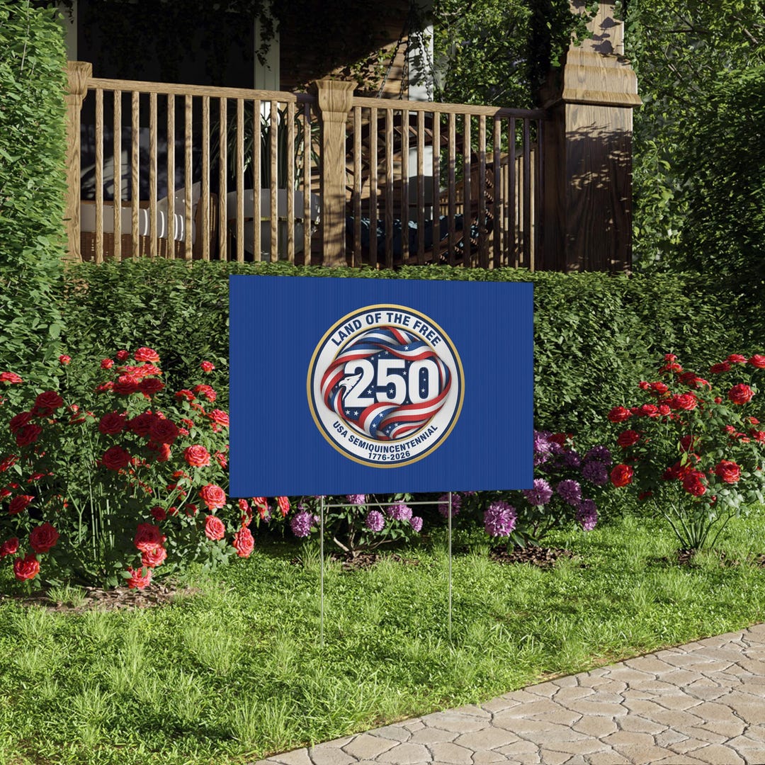 250 Semiquincentennial Emblem Lawn Sign | Land of the Free, USA 1776 ...