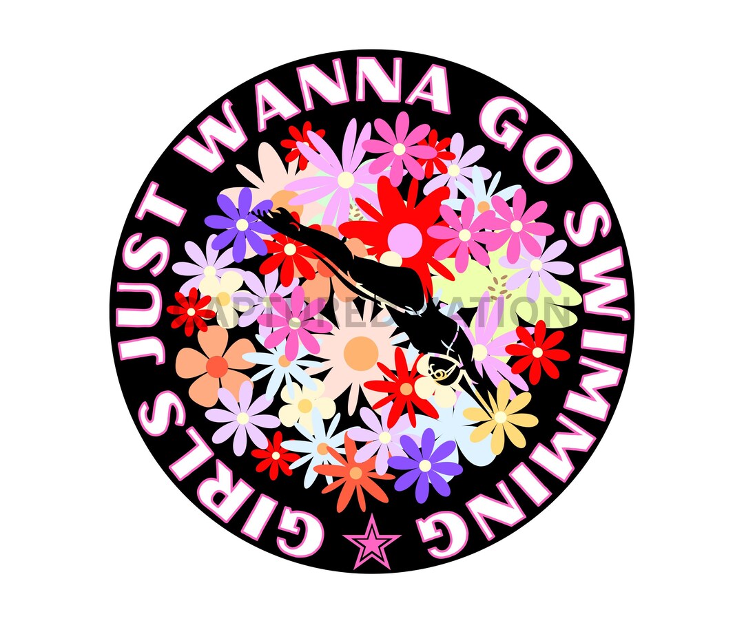 Girls Just Wanna Go Swimming PNG: Summer Sublimation Design (digital ...