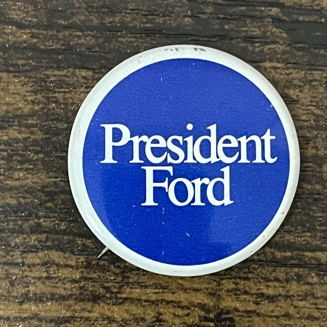 Vintage 1974 Gerald Ford Campaign Pin Button Politics President Badge ...