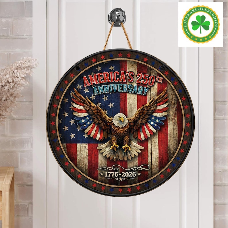USA 250th Anniversary Wooden Door Sign, 1776-2026 Patriotic Deco ...