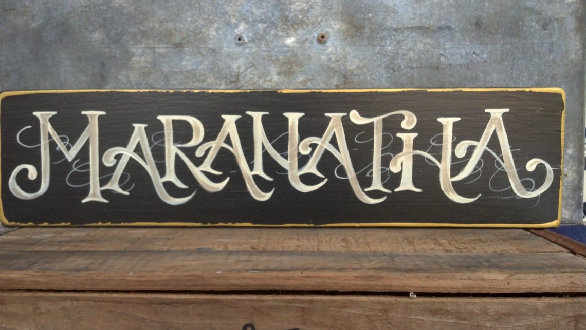 Maranatha Hand-painted Scripture Sign for YOU - Etsy