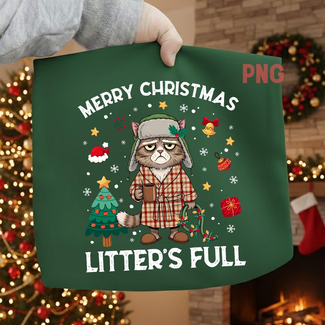 Merry Christmas Litter’s Full Png, Funny Cat Christmas Digital Download ...