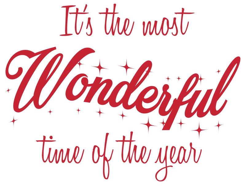 Its The Most Wonderful Time Of The Year Quote Vinyl Etsy Uk