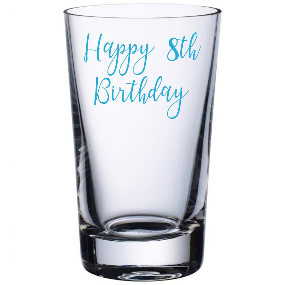 Happy 8th Birthday Vinyl Sticker Decal Transfer Label for Glasses, Mugs ...