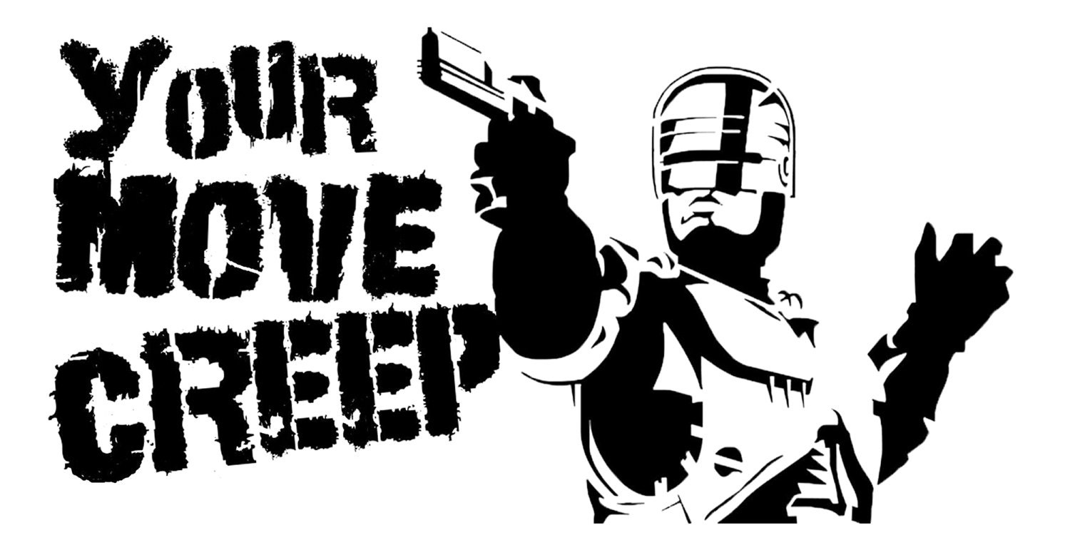 Robocop Movie Quote Your Move Creep Vinyl Wall Art Sticker | Etsy UK