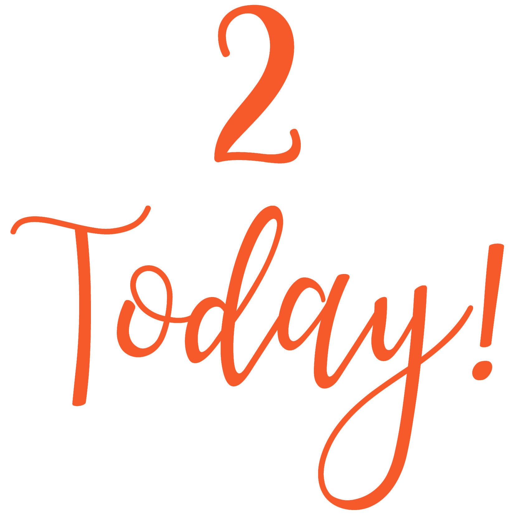 2 Today Vinyl Sticker Decal Labels for Glasses Mugs. | Etsy