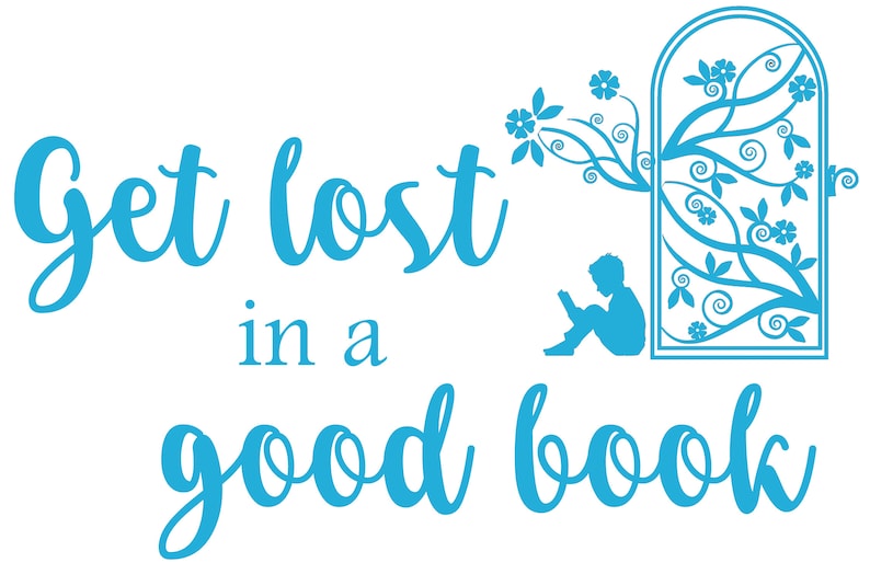 Get Lost in a Good Book Quote Vinyl Wall Art Sticker Decal. | Etsy