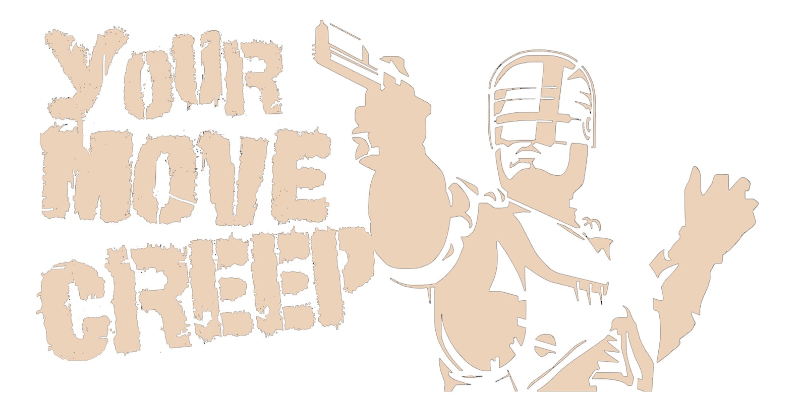 Robocop Movie Quote Your Move Creep Vinyl Wall Art Sticker | Etsy UK