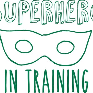 Superhero in Training Quote, Vinyl Wall Art Sticker, Decal. Home, Wall ...