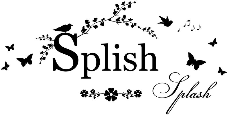 Splish Splash Quote Matt Vinyl Wall Art Sticker Decal | Etsy