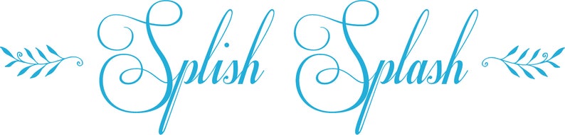 Splish Splash Quote Matt Vinyl Wall Art Sticker Decal Mural - Etsy