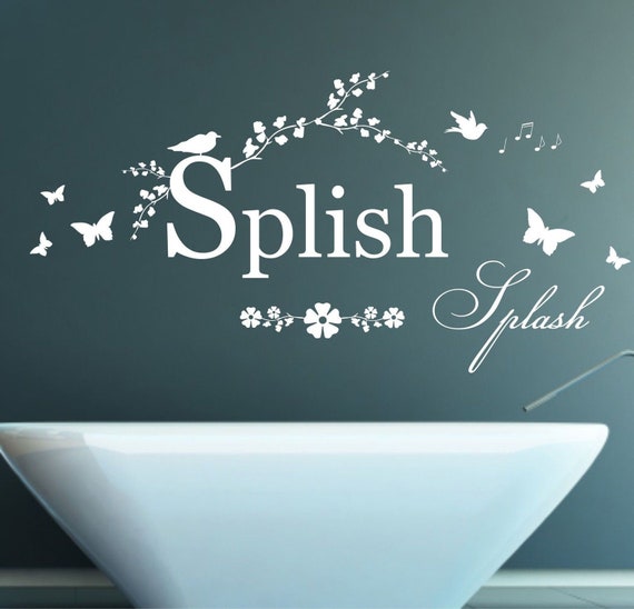 Splish Splash Quote Matt Vinyl Wall Art Sticker Decal | Etsy UK