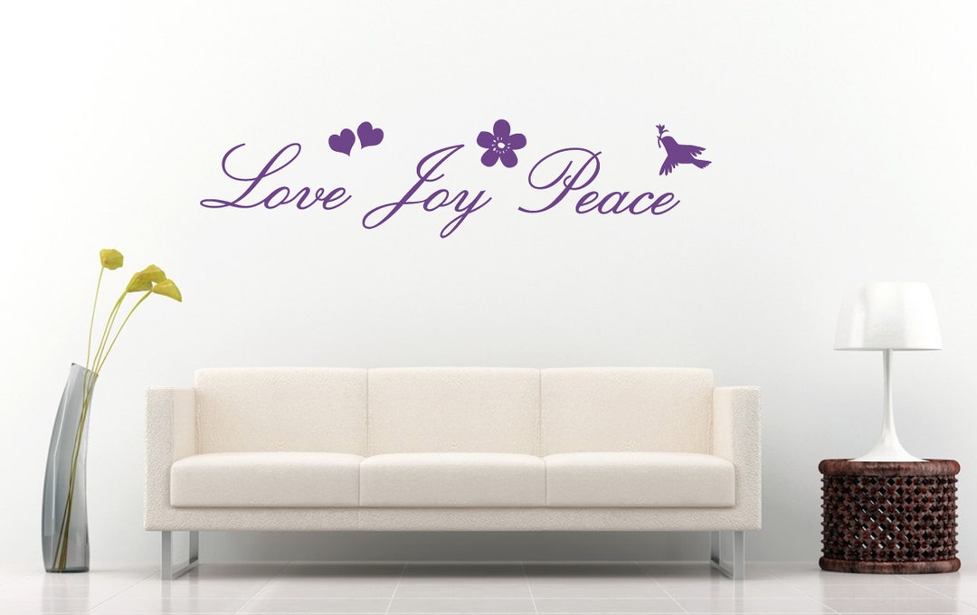 Love Joy Peace Quote - Matt Vinyl Wall Art Sticker Decal Mural. Home ...