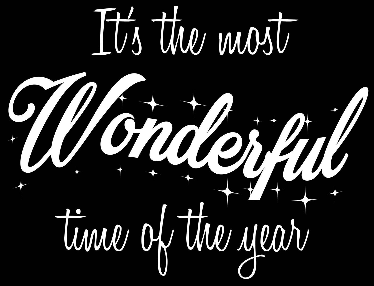 Its The Most Wonderful Time Of The Year Quote Vinyl Etsy Uk