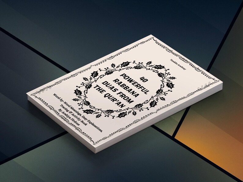 40 Rabbana Duas From the Quran – Word-by-word Meanings, Reflections ...