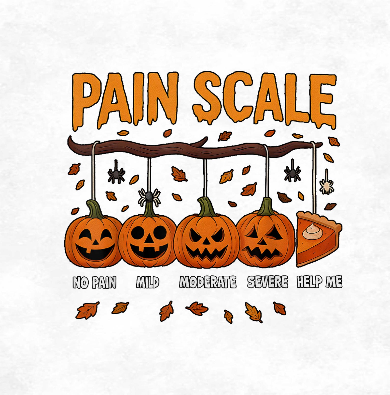 Halloween Pain Scale, Funny Pumpkin Pie Shirt, Spooky Season ...