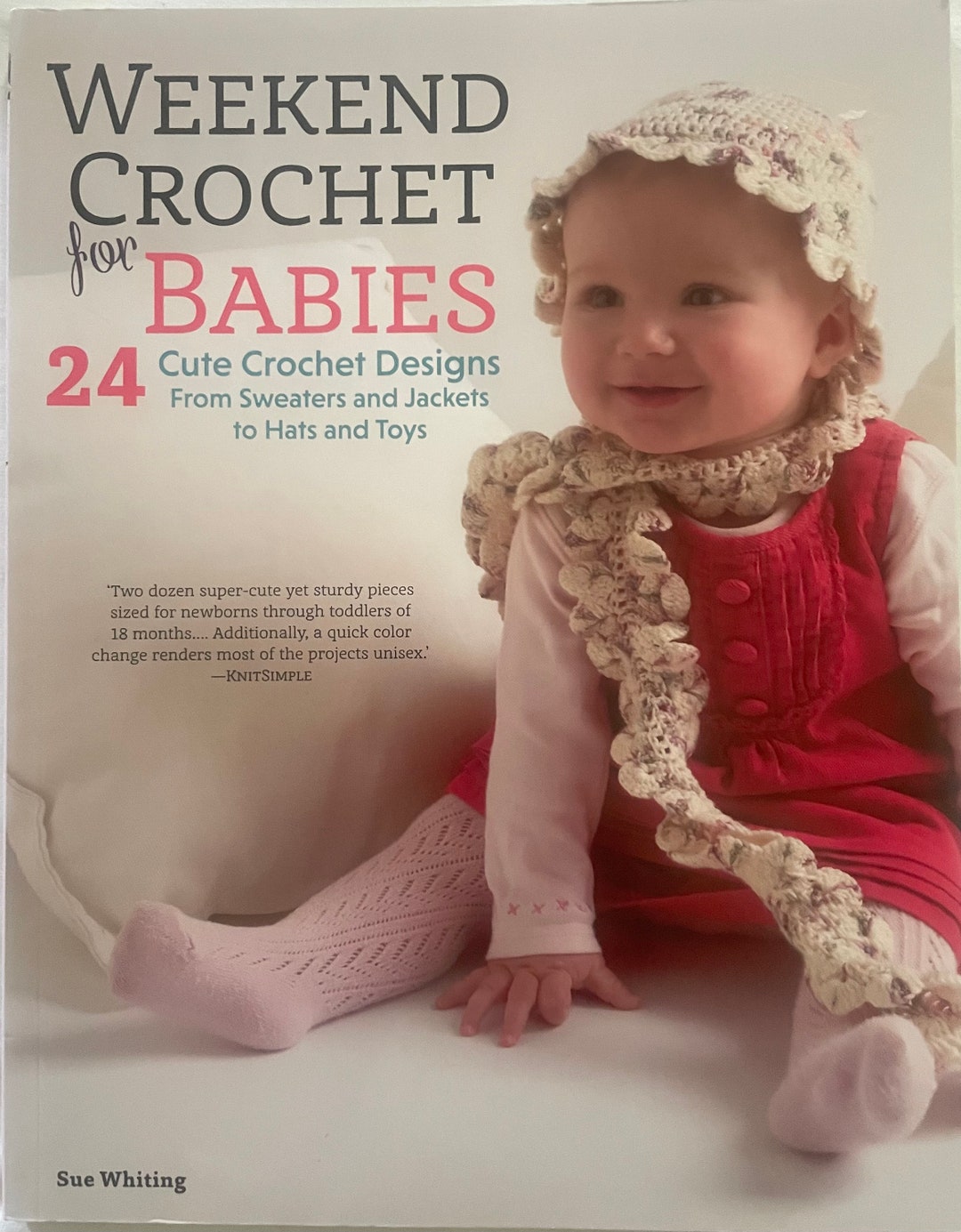 Weekend Crochet for Babies Pattern Book 24 Designs New - Etsy