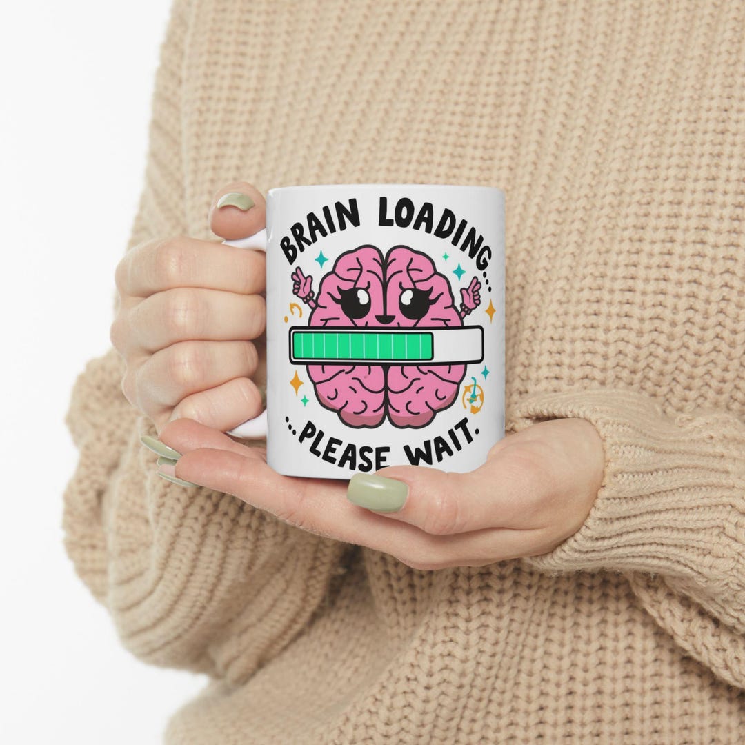 Brain Loading Progress Bar Mug | Funny Cute Cartoon Coffee Cup - Etsy