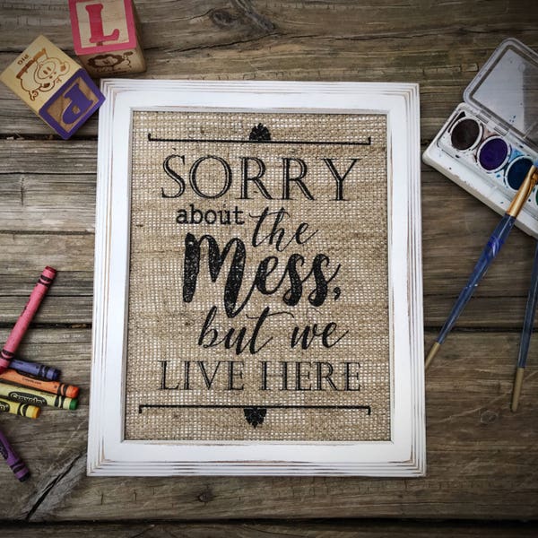 Sorry About the Mess - Etsy
