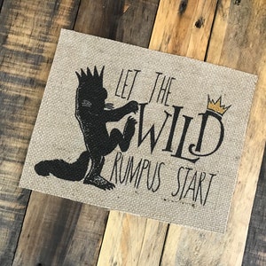 Burlap - Where the Wild Things Are - "let the Wild Rumpus Start ...