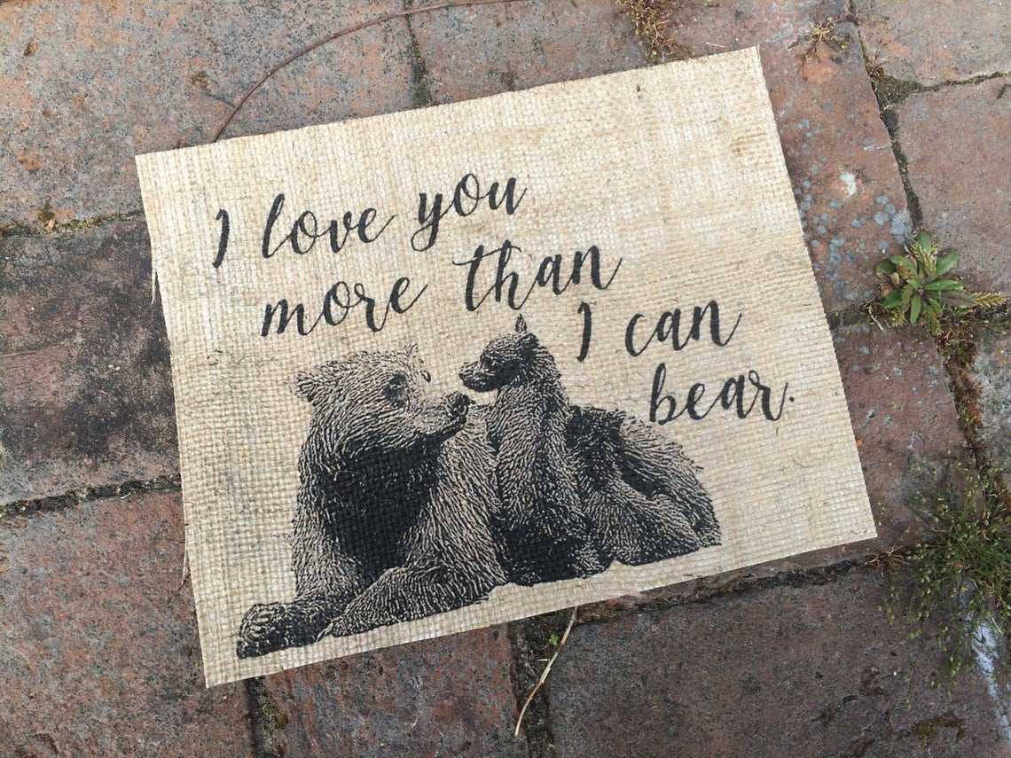 Woodland we Love You More Than We Can Bear - Etsy