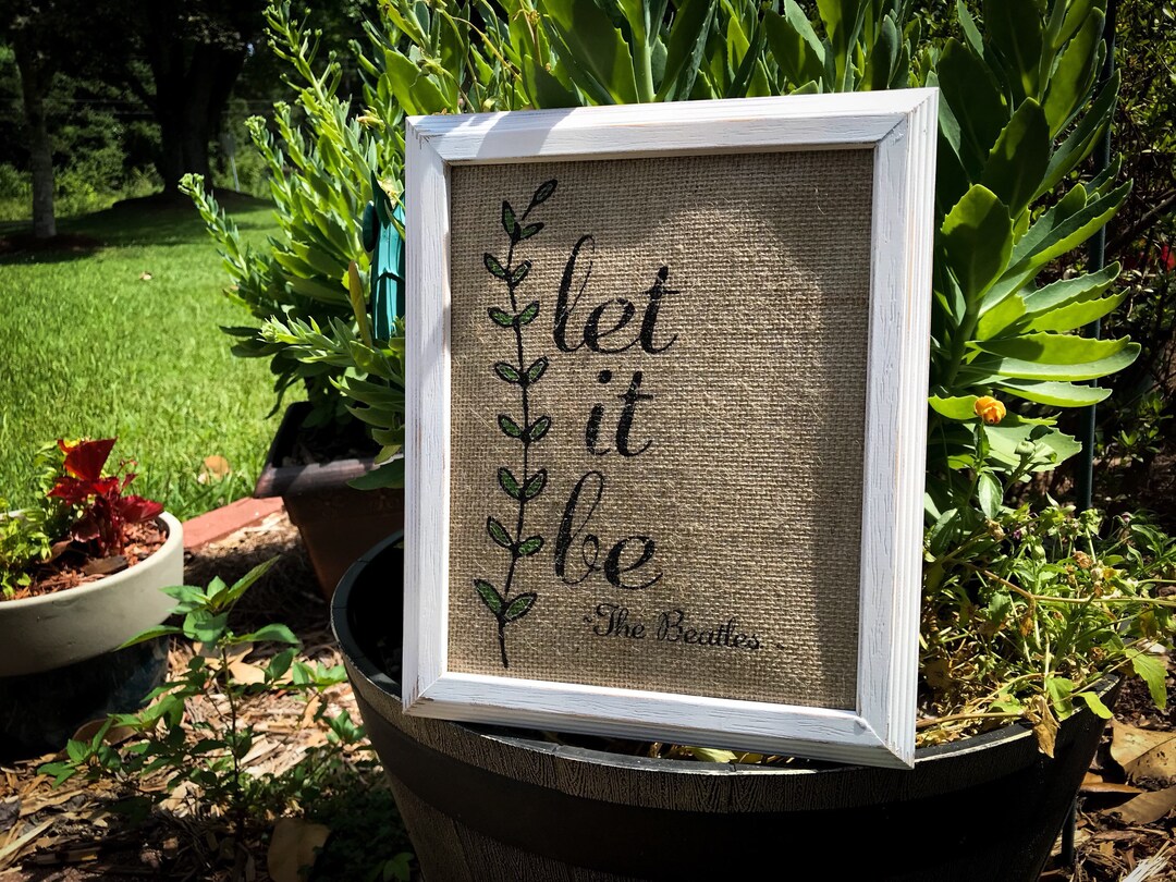 Burlap "let It Be" Print - the Beatles Home Decor - Music Lover ...