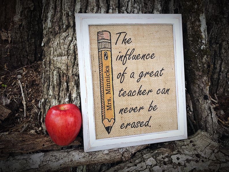 Burlap "the Influence of a Great Teacher Can Never Be Erased ...
