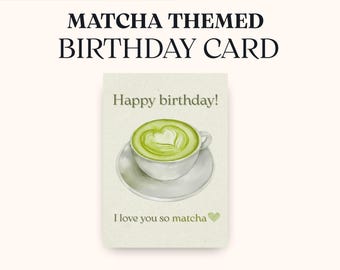 Matcha-themed Digital Birthday Card | Printable | Instant Download - Etsy